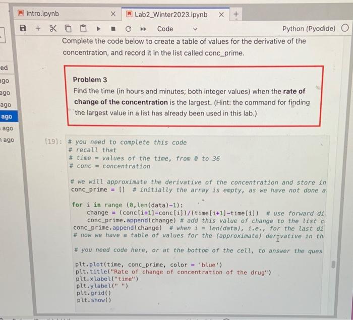 Solved Complete the code below to create a table of values | Chegg.com