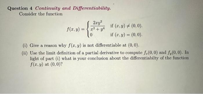 Solved Question 4 Continuity and Differentiability. Consider | Chegg.com