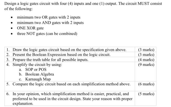 Solved Design a logic gates circuit with four (4) inputs and | Chegg.com
