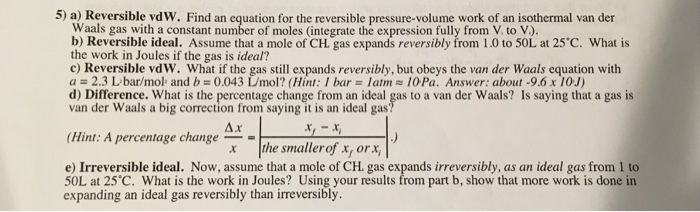 Solved for the reversible pressuresion fully from V.to ) | Chegg.com