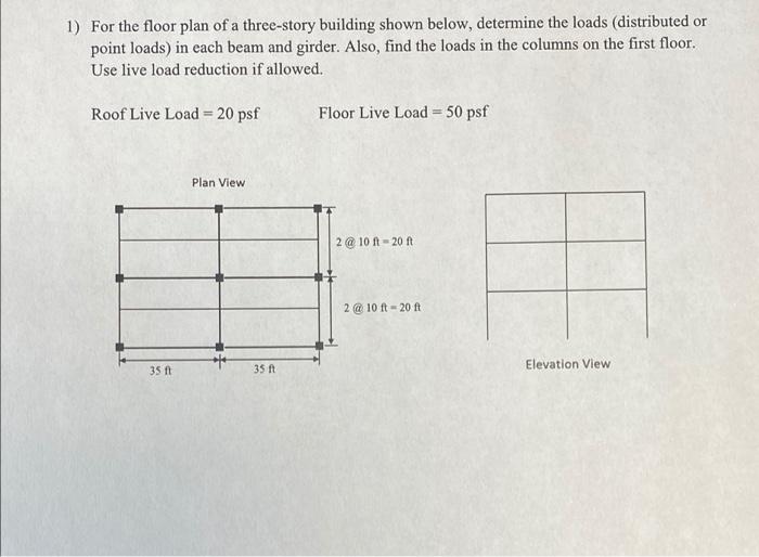 Solved 1) For the floor plan of a three-story building shown | Chegg.com