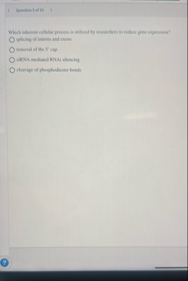 Solved Question 5 ﻿of 33Which inherent cellular process is | Chegg.com