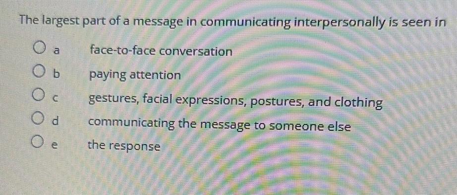 The largest part of a message in communicating | Chegg.com