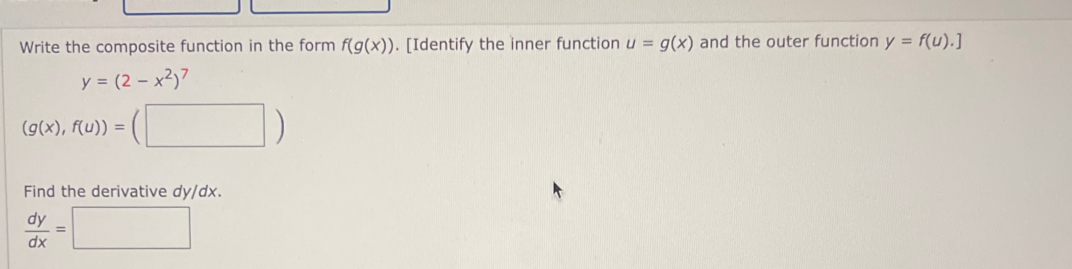 Solved Write the composite function in the form | Chegg.com