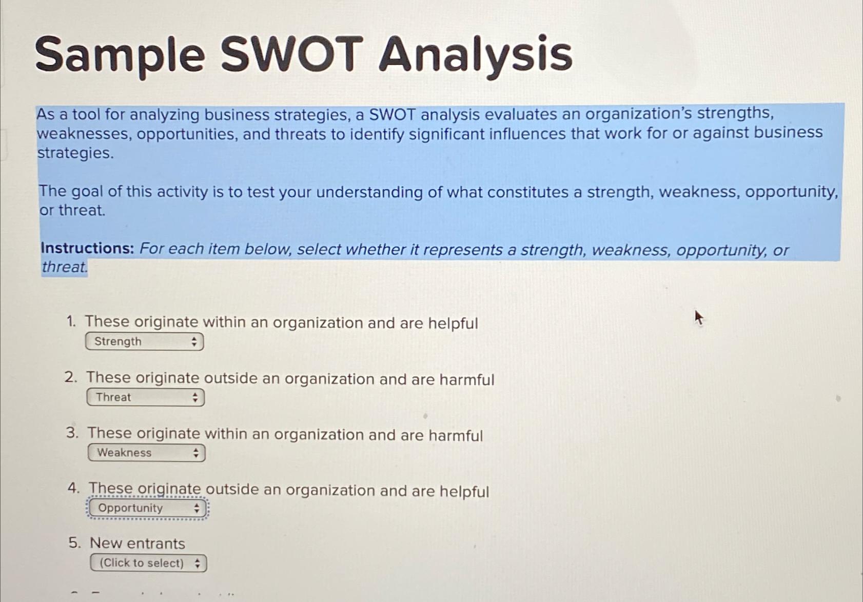 Solved Sample SWOT AnalysisAs a tool for analyzing business | Chegg.com