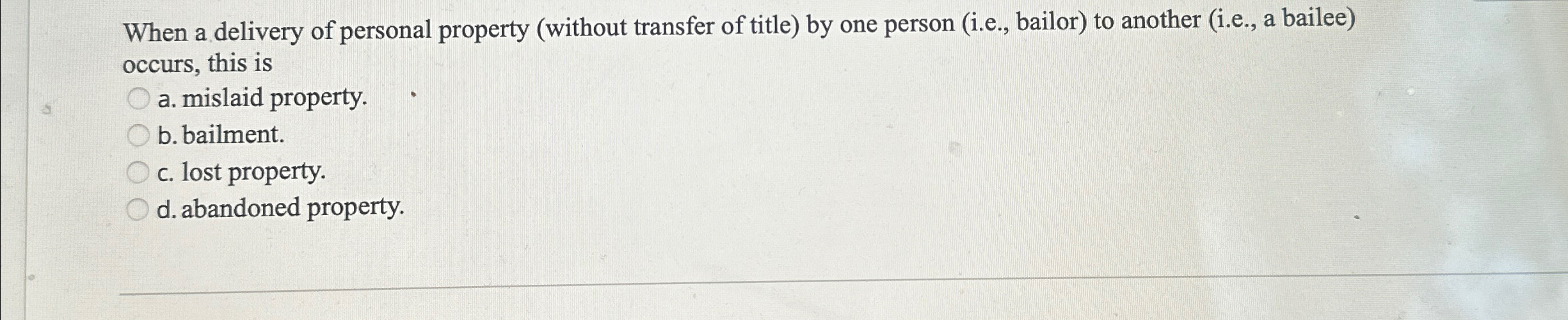Solved When a delivery of personal property (without | Chegg.com