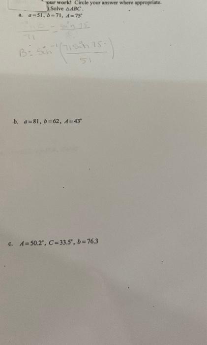 Solved our work! Circle your answer where appropriate. Solve | Chegg.com