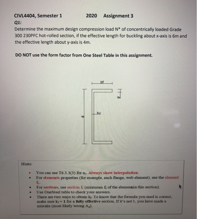 Solved CIVL4404, Semester 1 2020 Assignment 3 Q1: Determine | Chegg.com