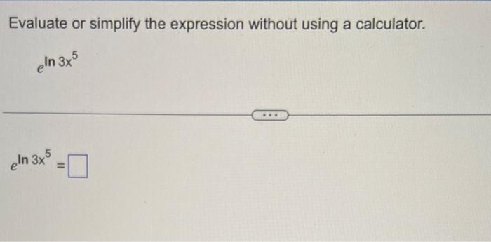 Solved Evaluate or simplify the expression without using a | Chegg.com