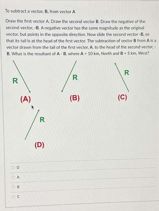 Solved To add two vectors graphically, A+B Draw the first | Chegg.com
