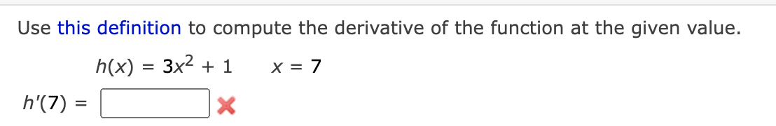 Solved Use this definition to compute the derivative of the | Chegg.com