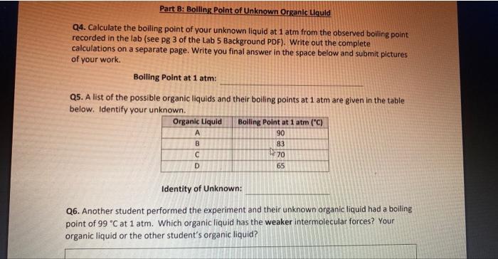 Solved Part B: Boiling Point of Unknown Organic Liquid:Q4. | Chegg.com