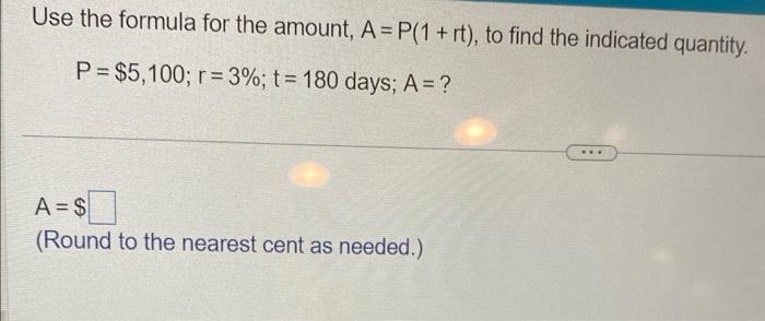 Solved Use the formula for simple interest, I= Prt, to find | Chegg.com