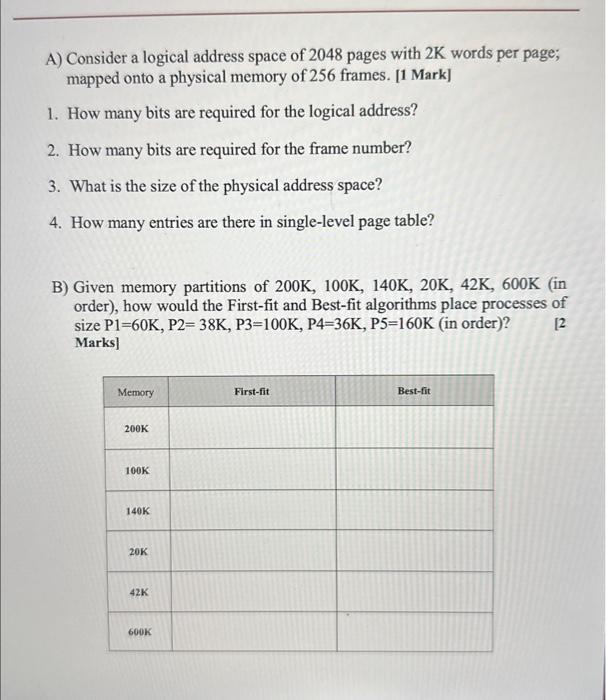 Solved A) Consider a logical address space of 2048 pages | Chegg.com