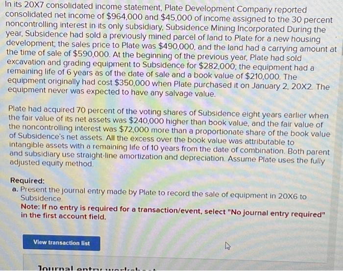 Solved consolidated income statement, Plate Development | Chegg.com