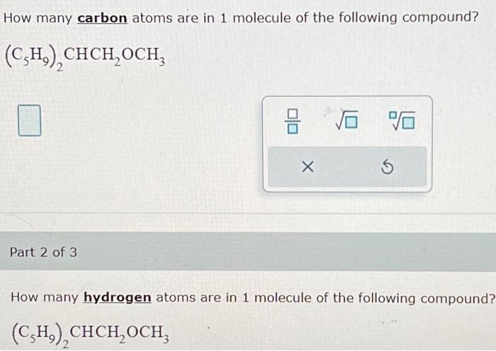 Solved How many carbon atoms are in 1 molecule of the | Chegg.com