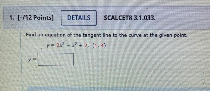 Solved Find an equation of the tangent line to the curve at | Chegg.com