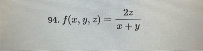 94. f(x,y,z)=x+y2zFINDING HIGHER-ORDER PARTIAL | Chegg.com