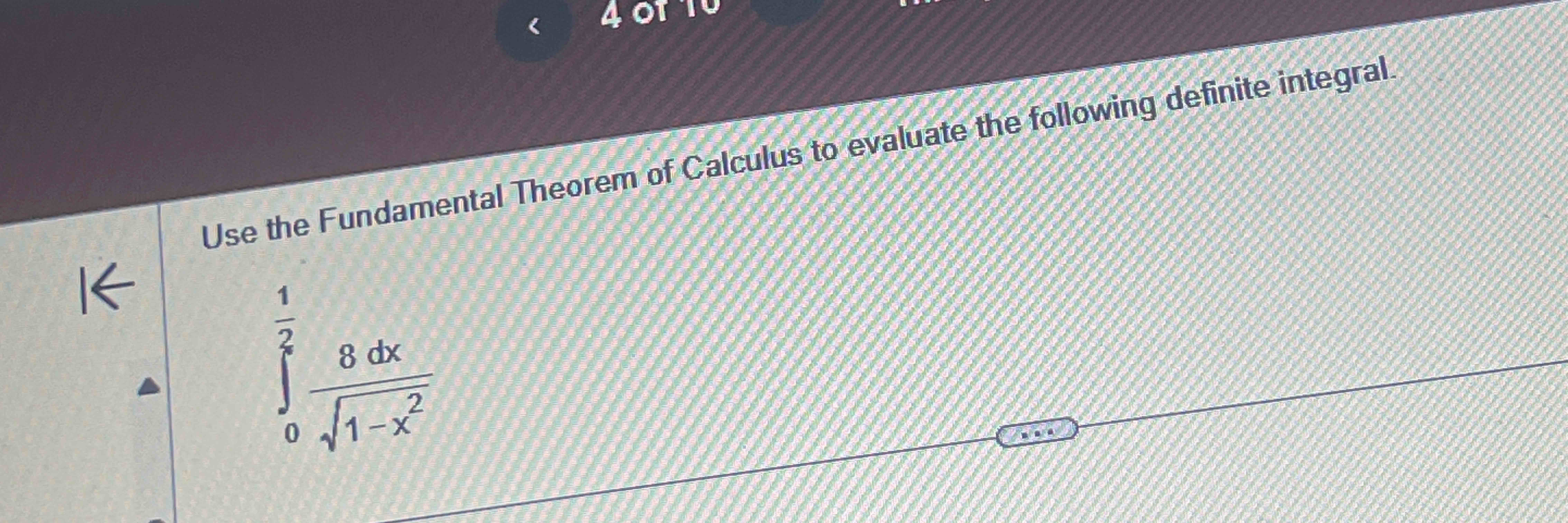[Solved]: Use the Fundamental Theorem of Calculus to evaluat