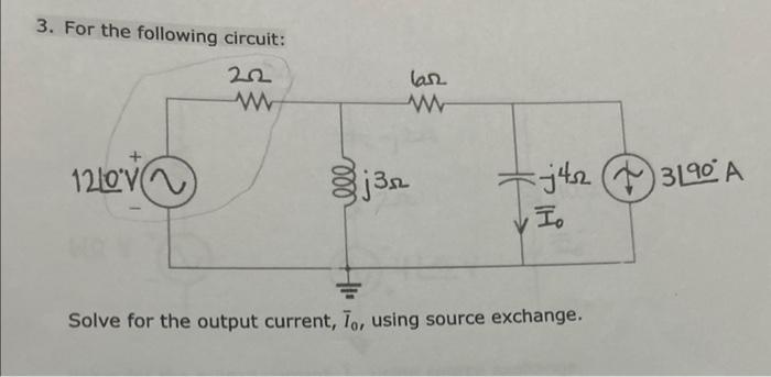 Solved 3. For the following circuit: Solve for the output | Chegg.com