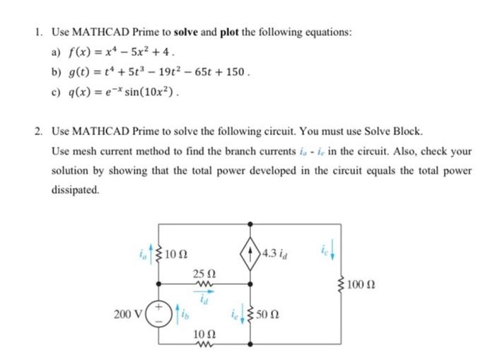 1. Use MATHCAD Prime to solve and plot the following | Chegg.com