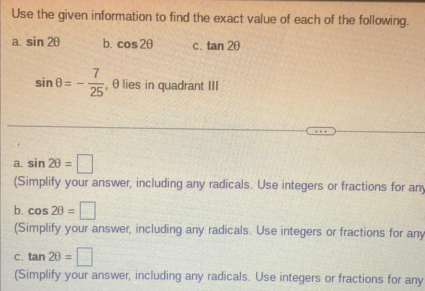 Solved Use the given information to find the exact value of | Chegg.com
