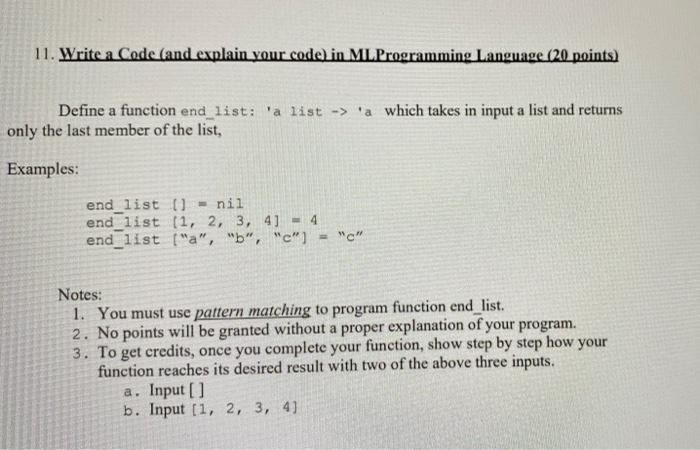 Solved 11 Write A Code And Explain Your Code In Ml 4969