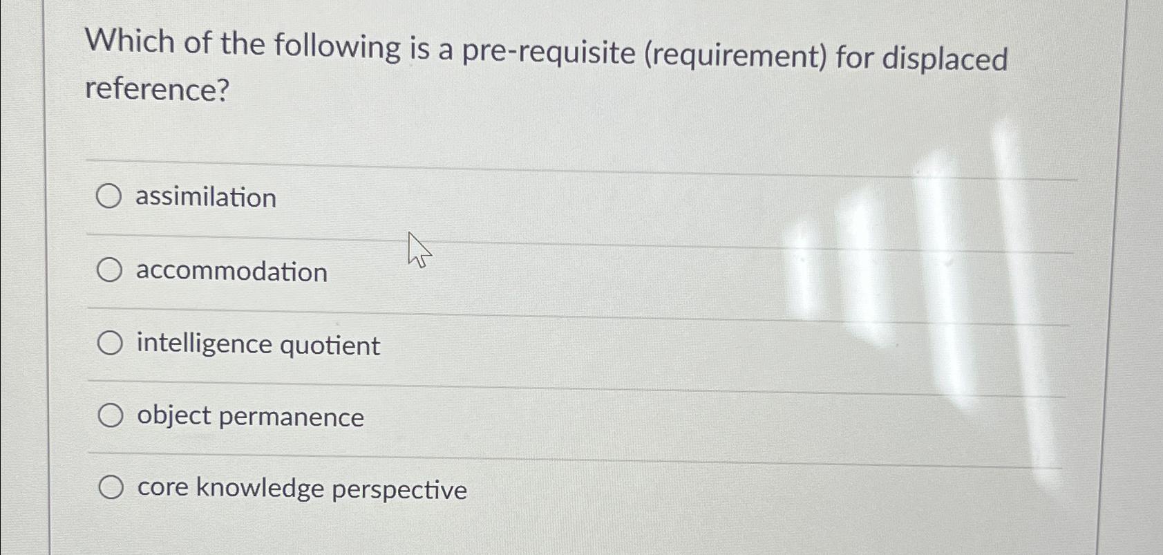 Solved Which of the following is a pre-requisite | Chegg.com