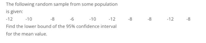 Solved The following random sample from some population is | Chegg.com