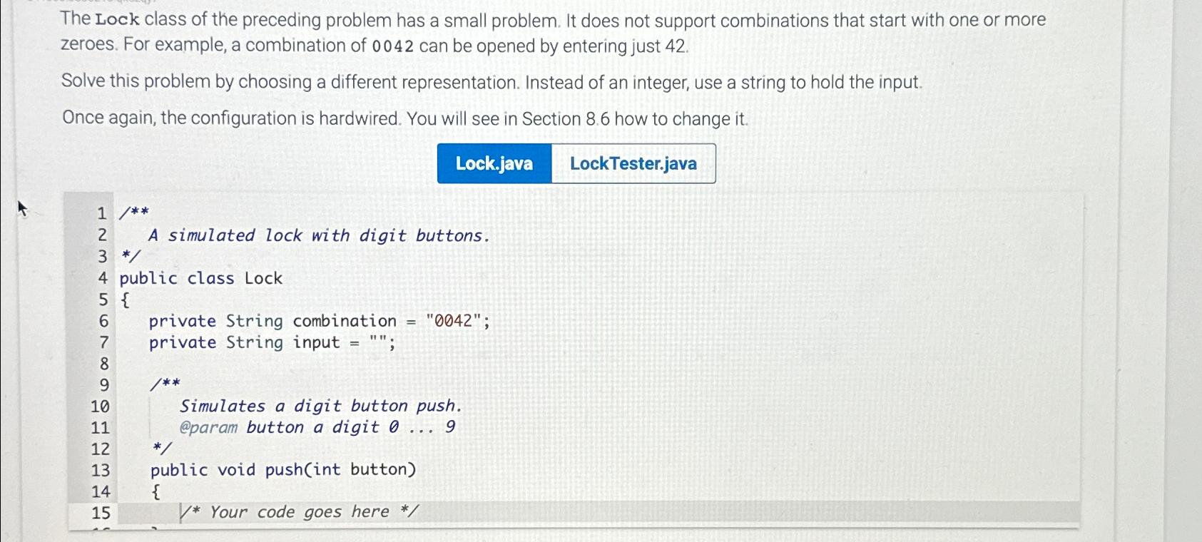 Solved The Lock class of the preceding problem has a small | Chegg.com