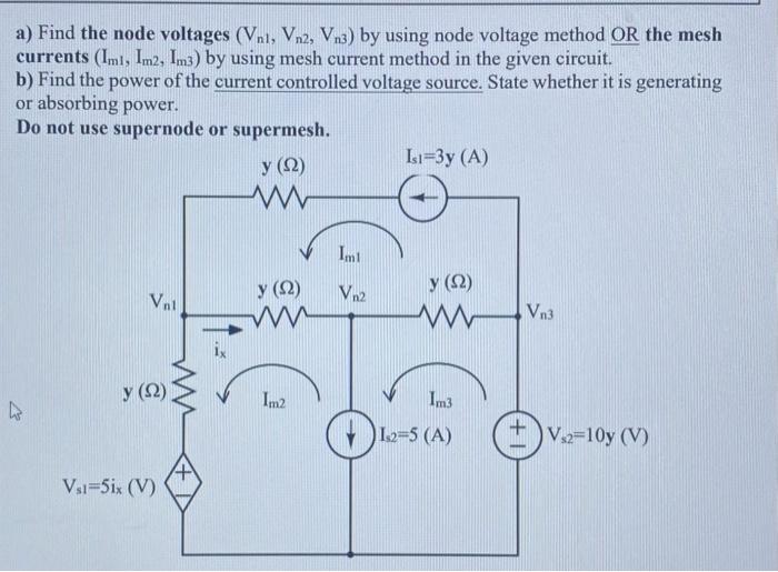 Solved a) Find the node voltages (Vn1,Vn2,Vn3) by using node | Chegg.com