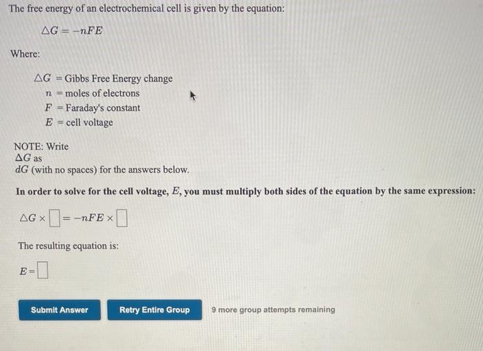 Solved The Free Energy Of An Electrochemical Cell Is Given Chegg