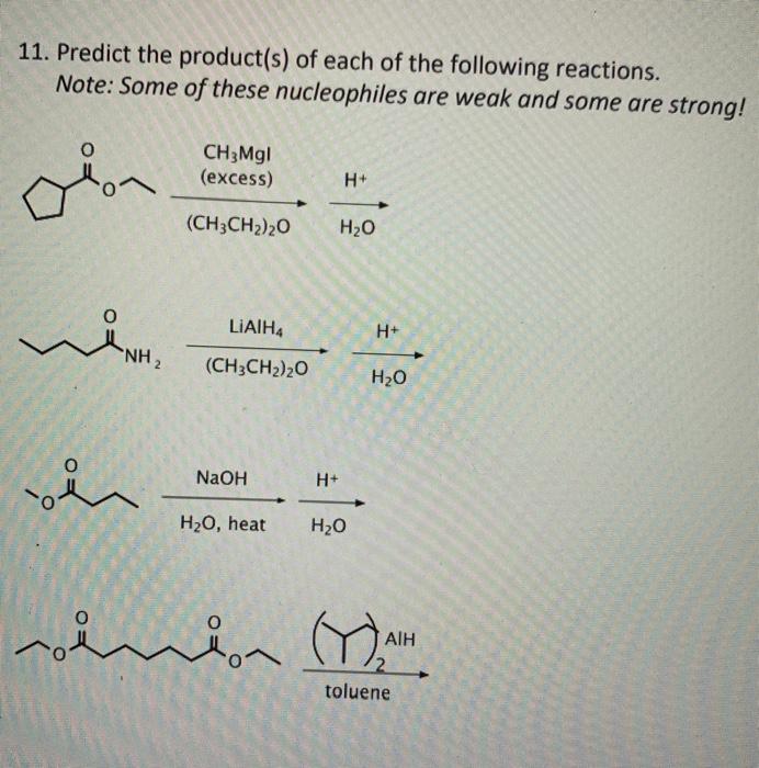 Solved 11. Predict the product(s) of each of the following | Chegg.com
