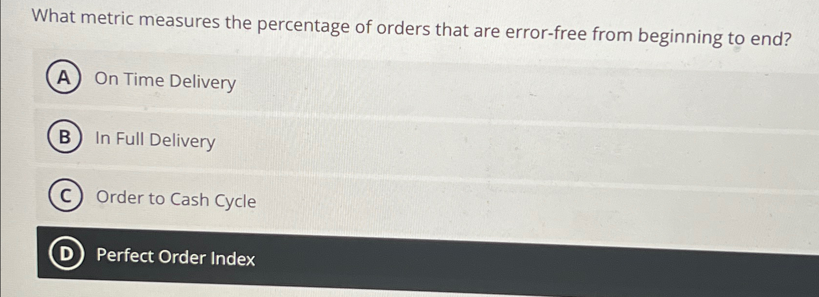 Solved What metric measures the percentage of orders that | Chegg.com