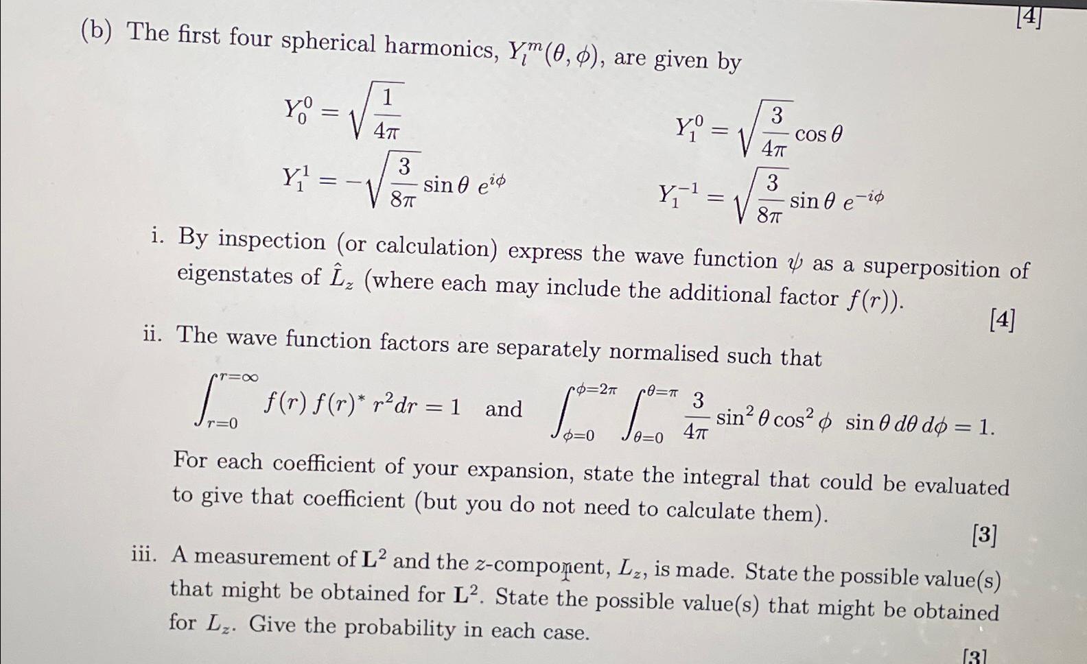 Solved (b) ﻿The first four spherical harmonics, Ylm(θ,φ), | Chegg.com