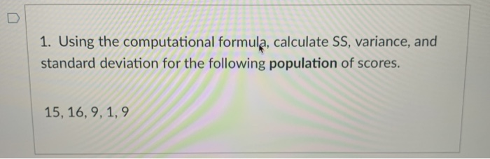 Solved 1 Using The Computational Formula Calculate Ss 2823