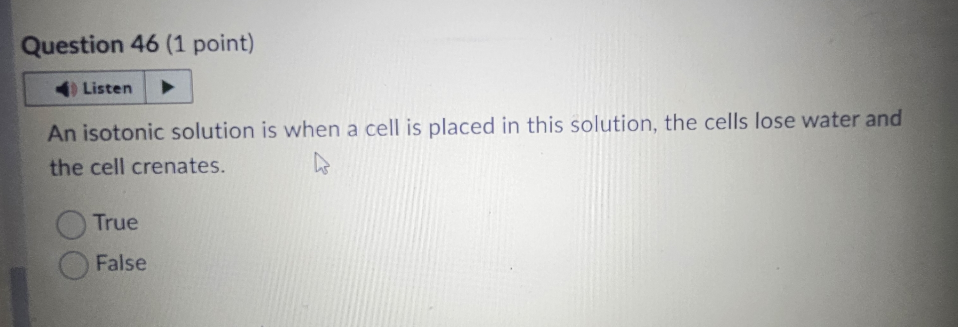 Solved Question 46 (1 ﻿point)ListenAn isotonic solution is | Chegg.com
