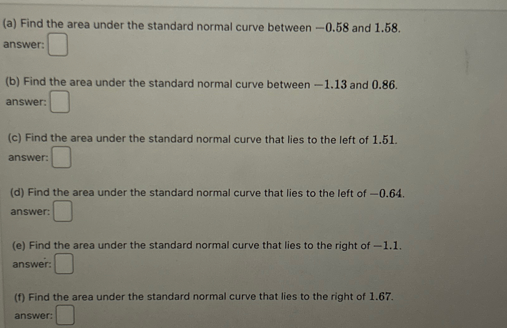 Solved (a) ﻿Find the area under the standard normal curve | Chegg.com