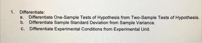 Solved 1. Differentiate: a. Differentiate One-Sample Tests | Chegg.com