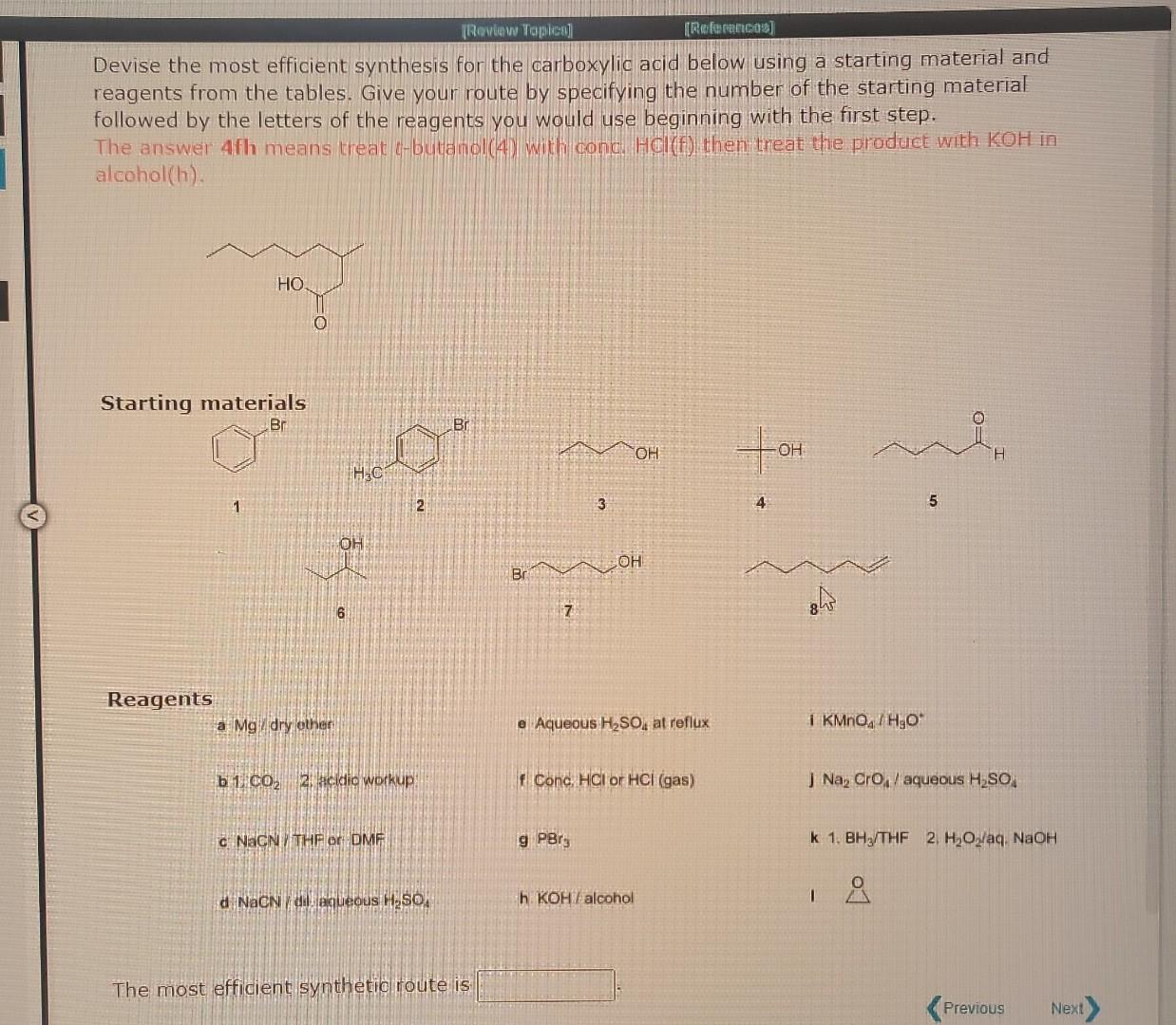 Solved Devise the most efficient synthesis for the | Chegg.com