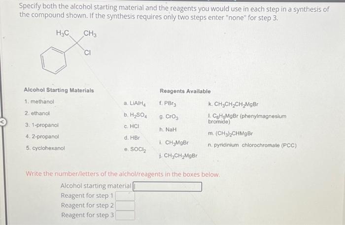 Solved Specify both the alcohol starting material and the | Chegg.com
