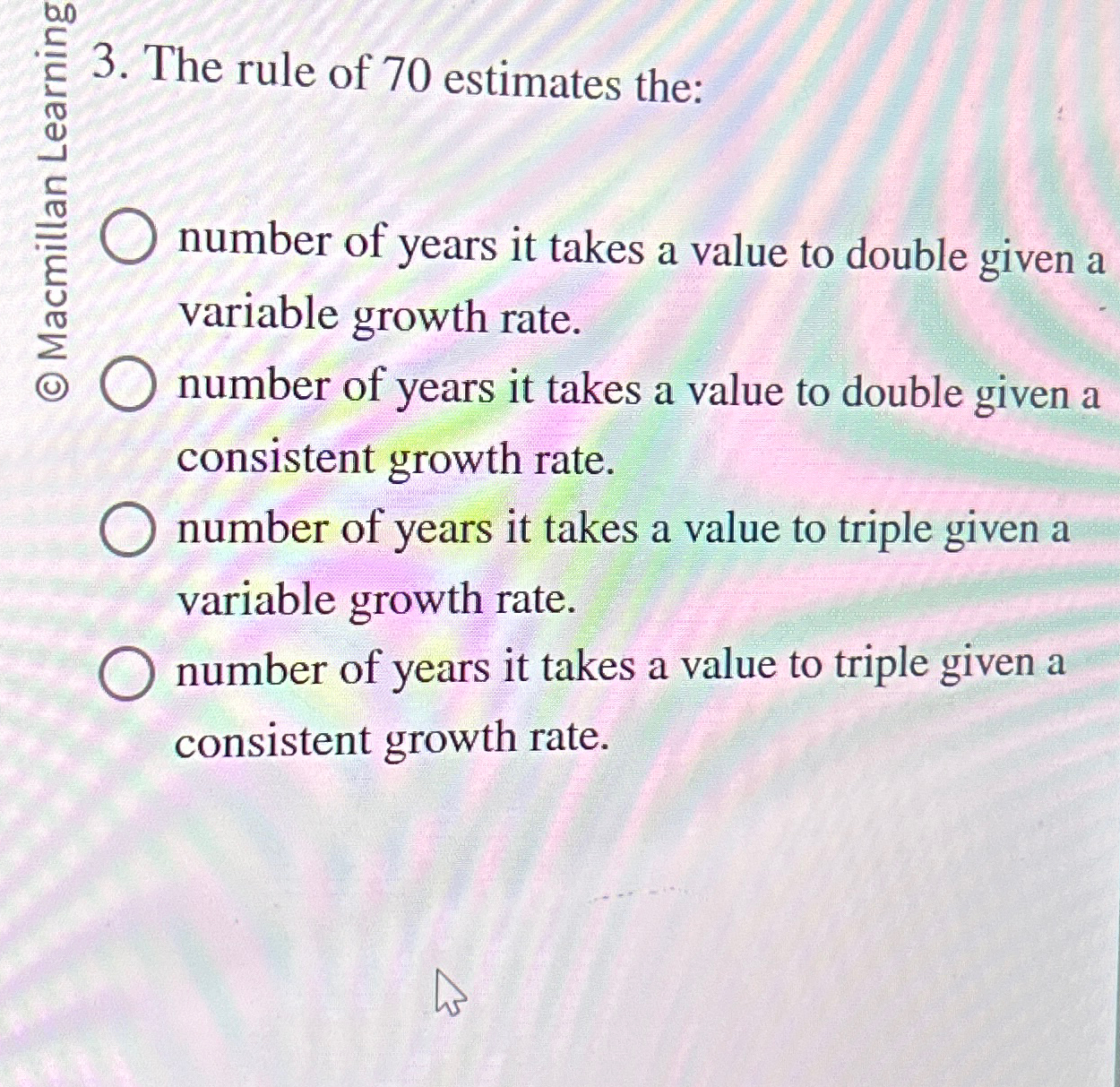 Solved The rule of 70 ﻿estimates the:number of years it | Chegg.com