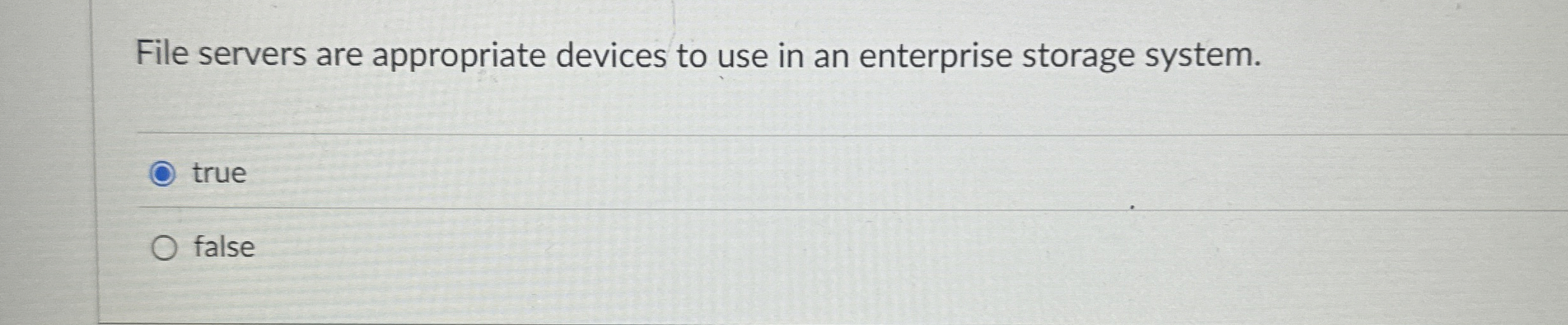 Solved File servers are appropriate devices to use in an | Chegg.com