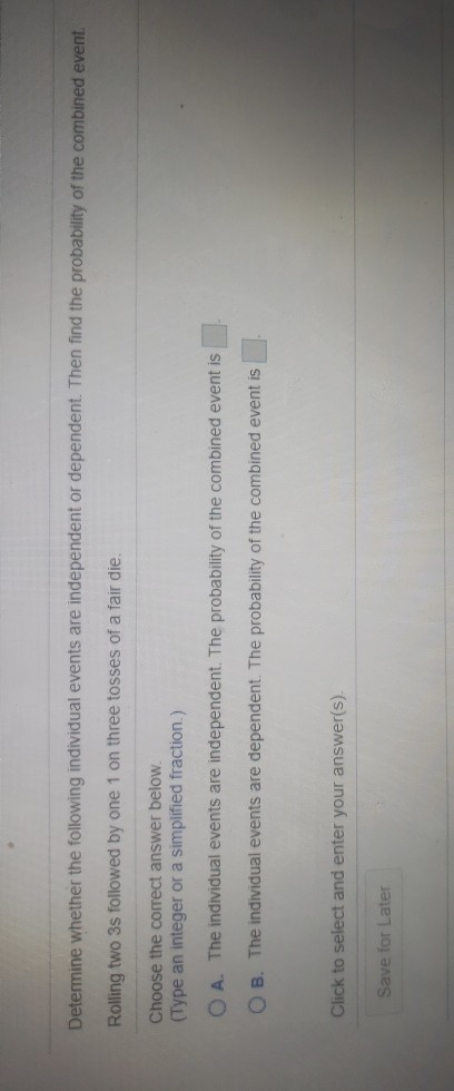 Solved Determine whether the following individual events are | Chegg.com