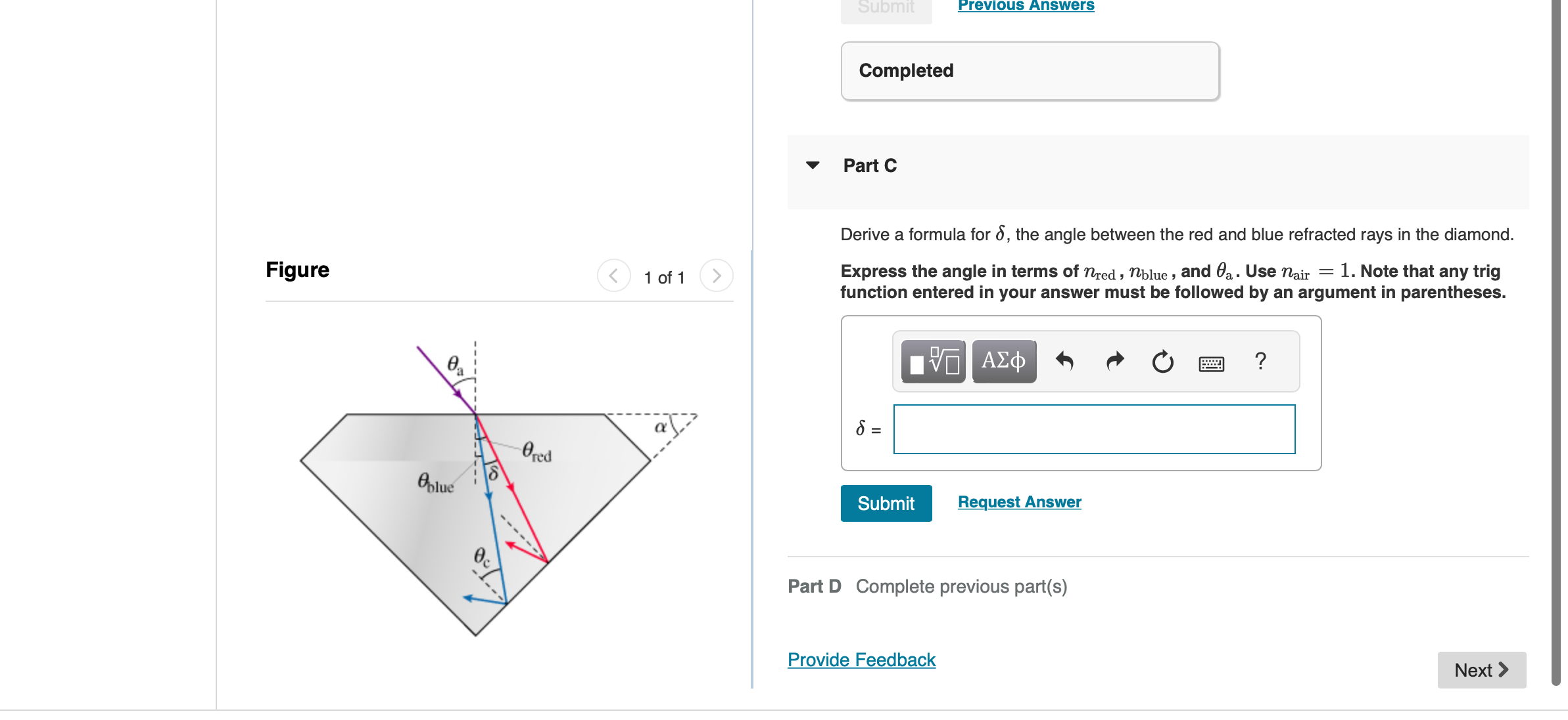 Solved Part CFigure1 ﻿of 1Derive a formula for δ, ﻿the angle | Chegg.com