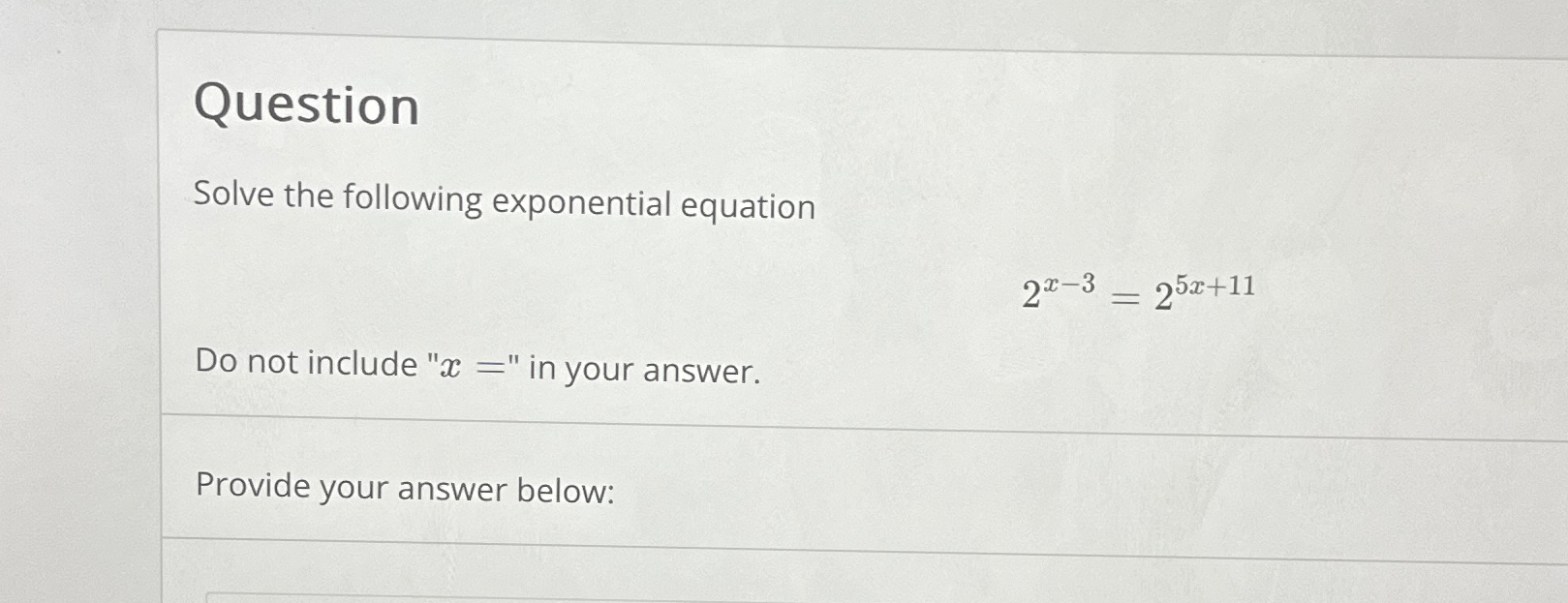 Solved QuestionSolve the following exponential | Chegg.com
