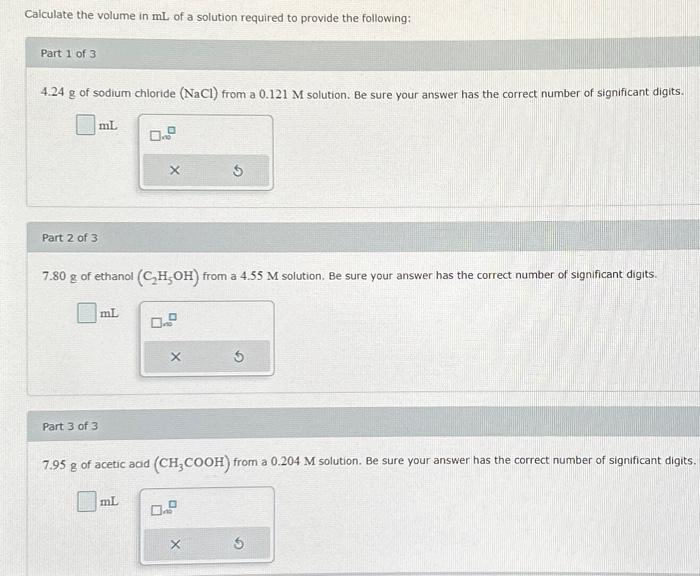 Solved Calculate the volume in mL of a solution required to | Chegg.com