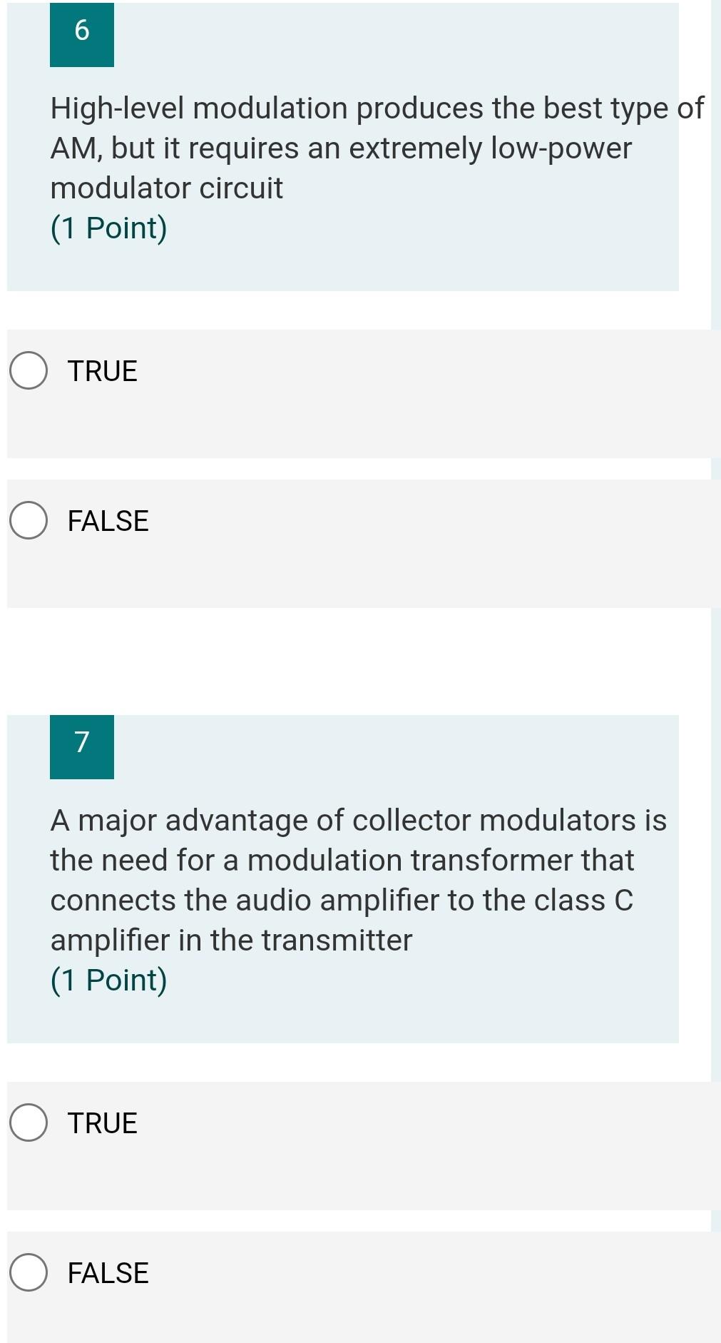 Solved 6 High-level modulation produces the best type of AM, | Chegg.com