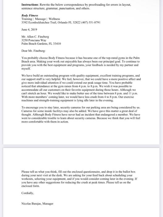 Instructions: Rewrite the below correspondence by | Chegg.com