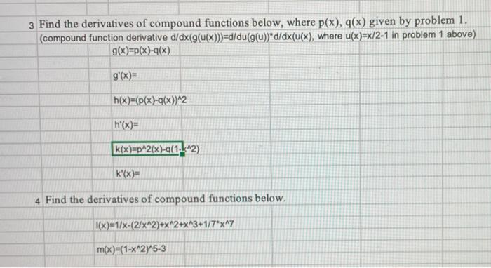 Solved 3 Find the derivatives of compound functions below, | Chegg.com
